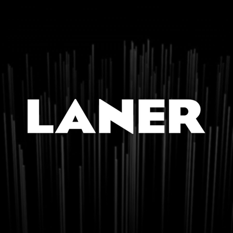 Laner - YouTube