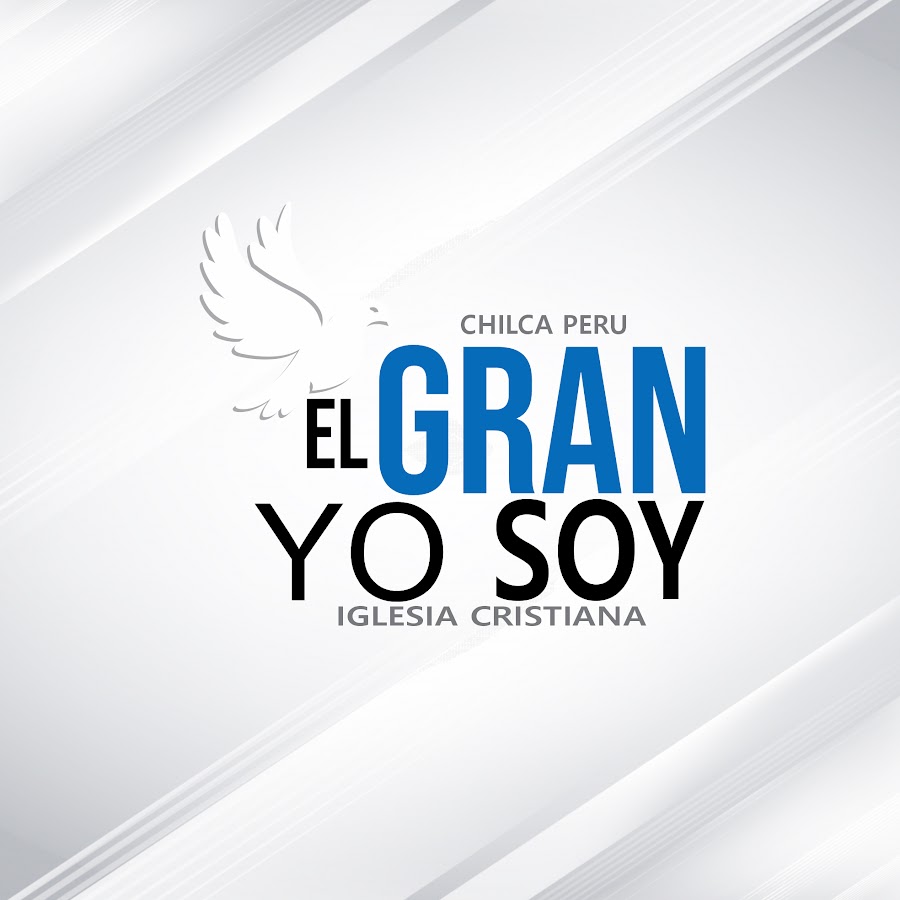 Iglesia Cristiana El Gran Yo Soy - YouTube