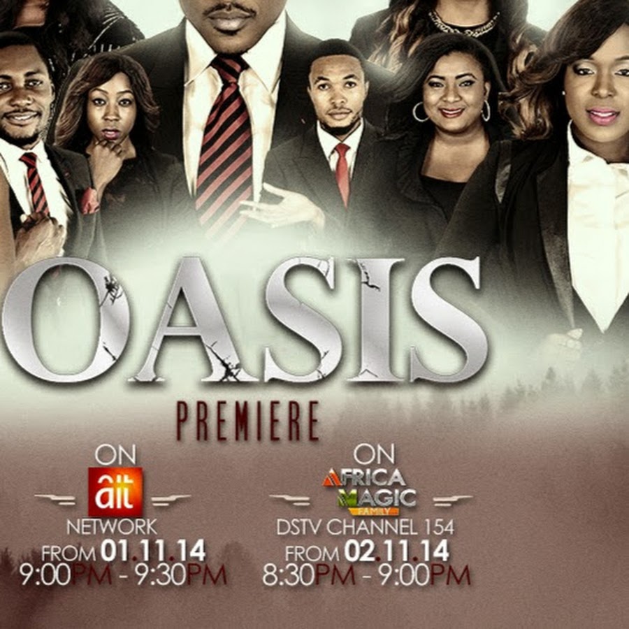 Oasis TV Series - YouTube