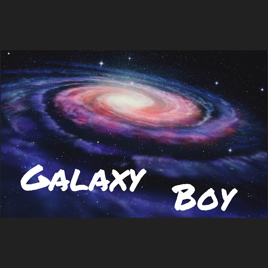 Galaxy Boy - YouTube