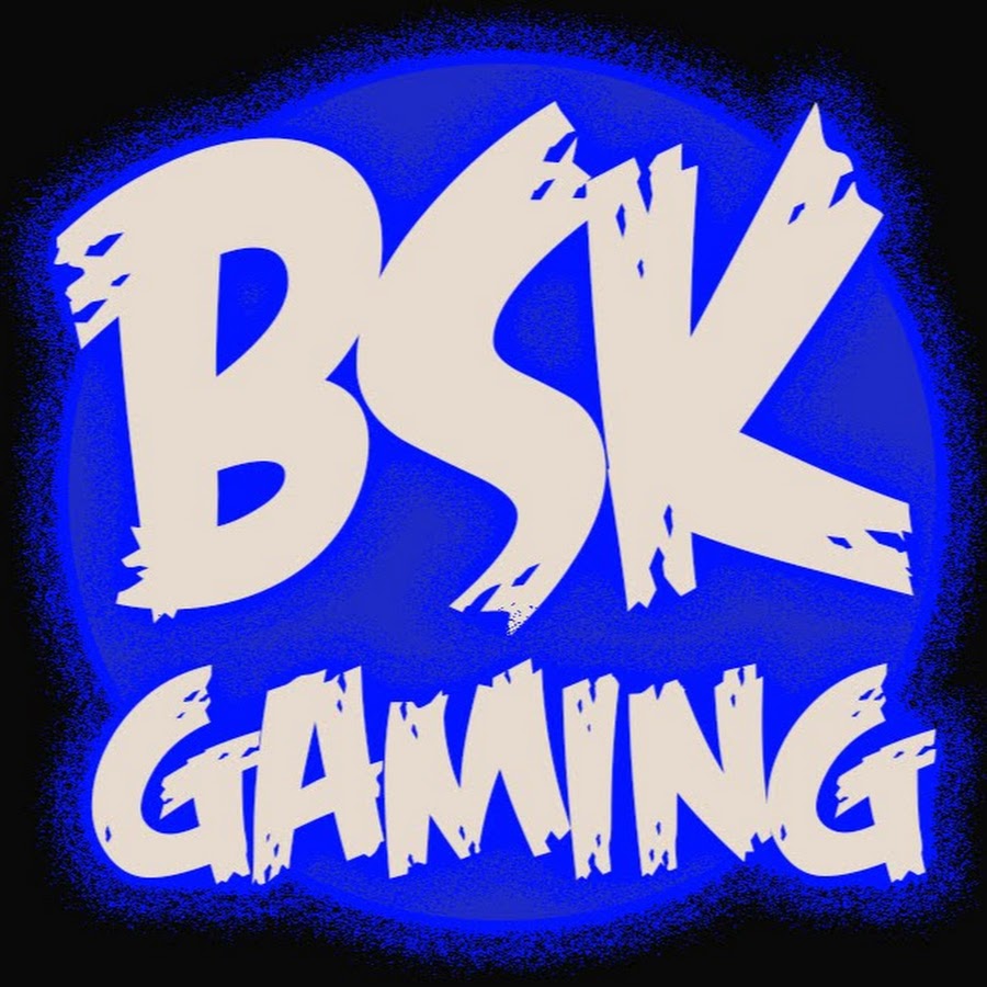 BSK GAMING - YouTube