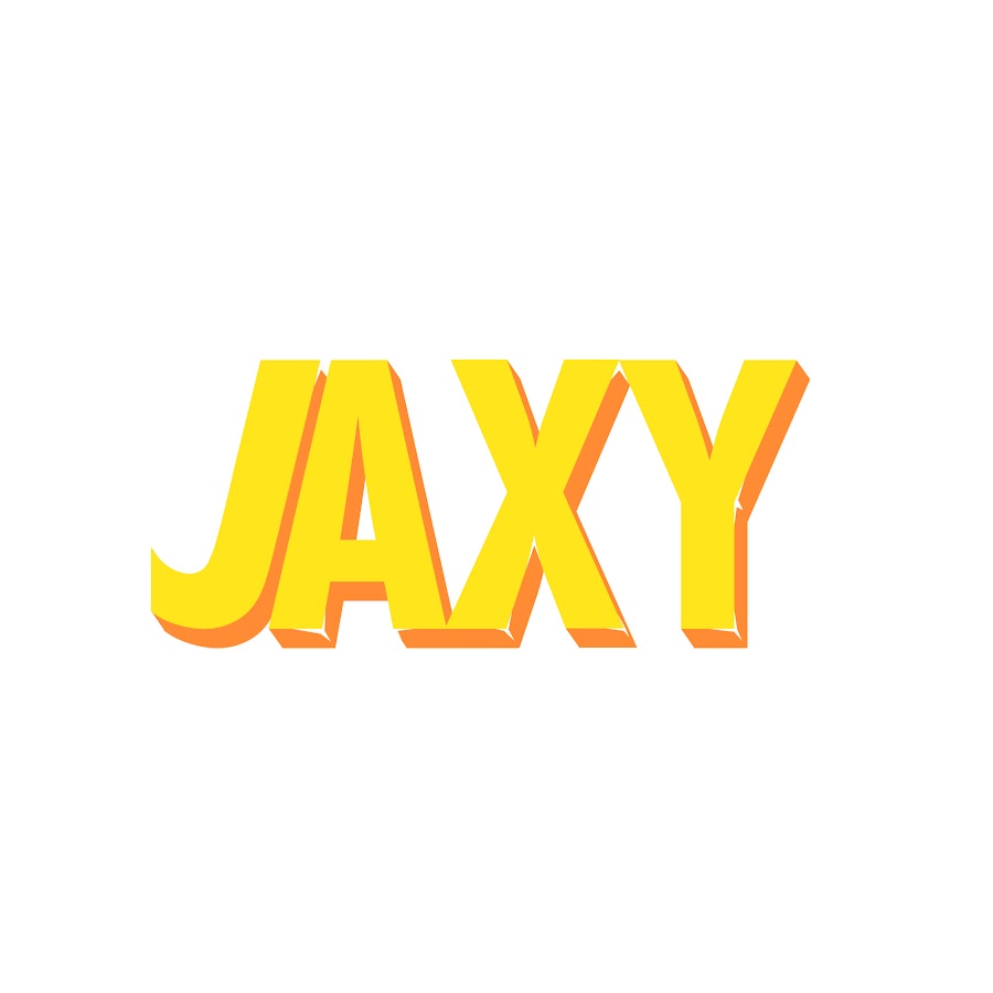 Jaxy - YouTube