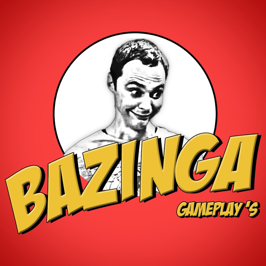 Bazinga Gameplay's - YouTube