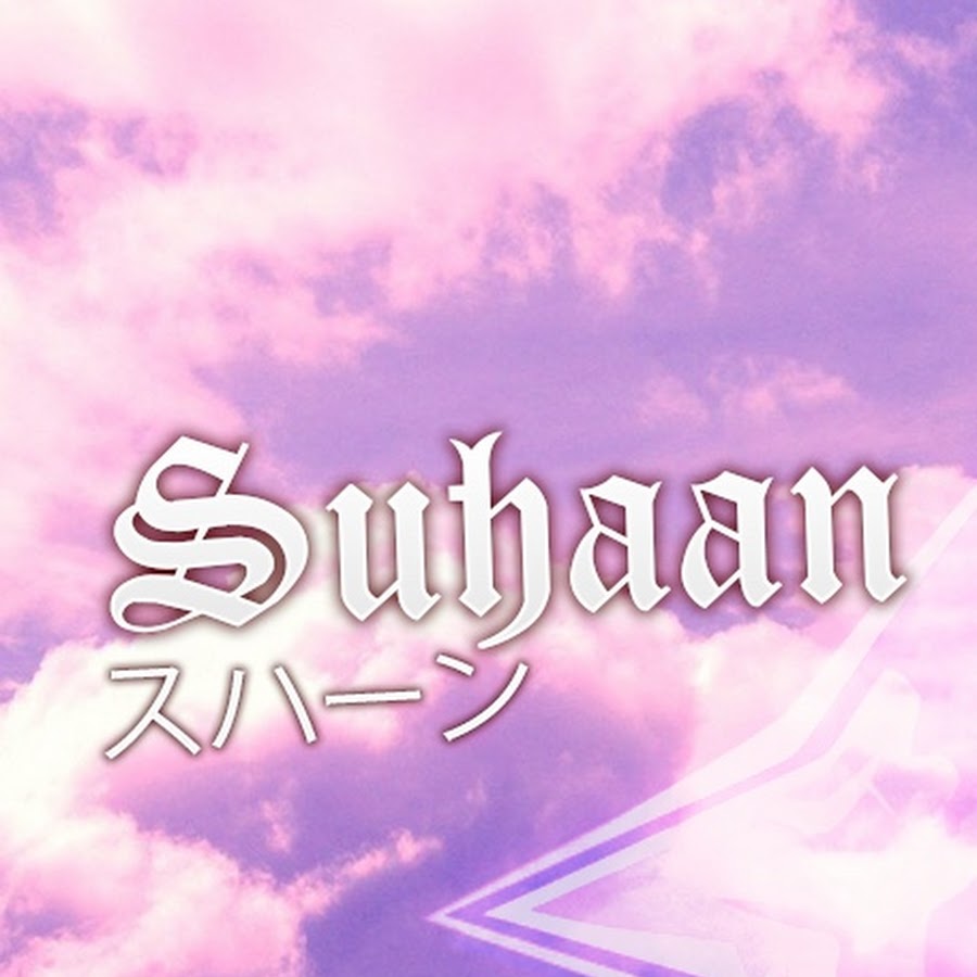 Suhaan - YouTube