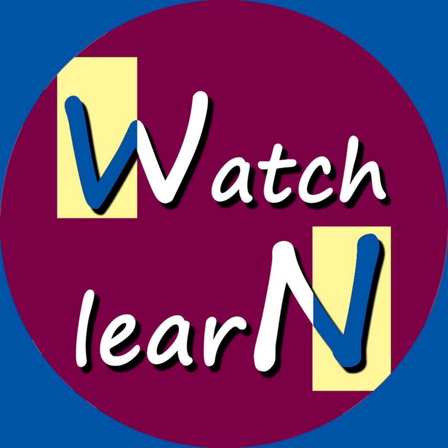 Watch Learn - YouTube