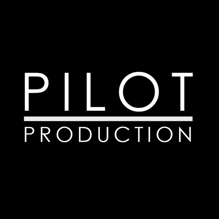 Pilot Production - YouTube