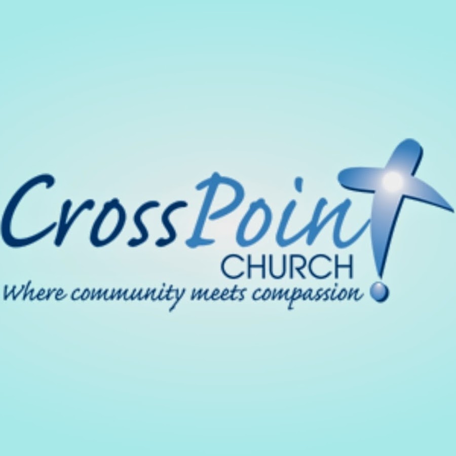 CrossPoint Church - YouTube