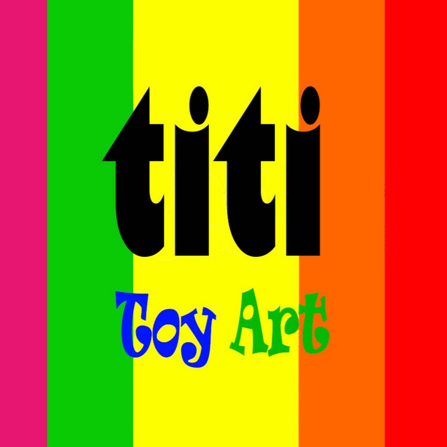Titi Toy Art - YouTube