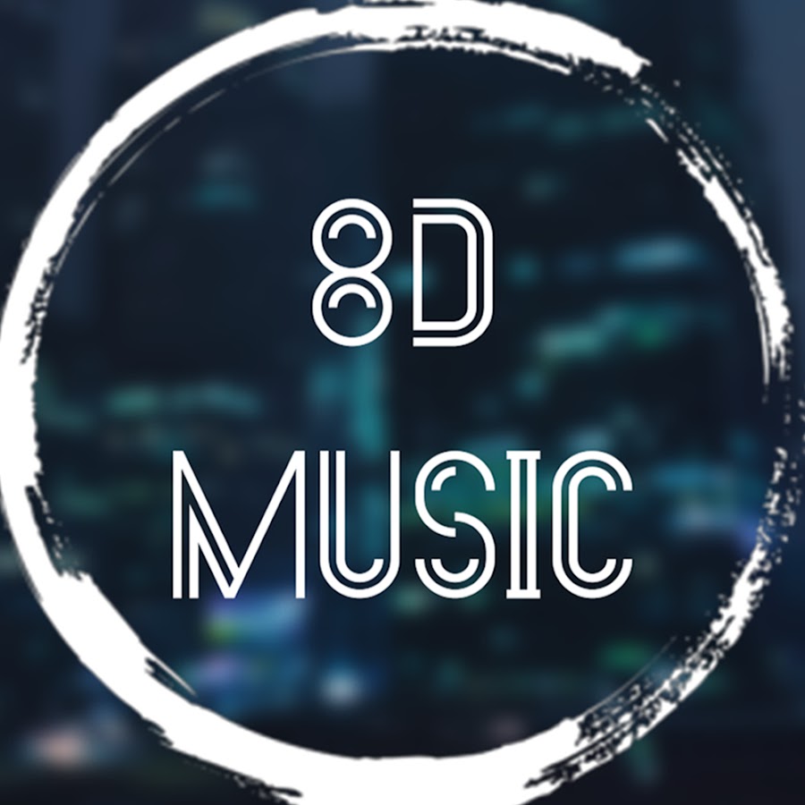 8D MUSIC - YouTube