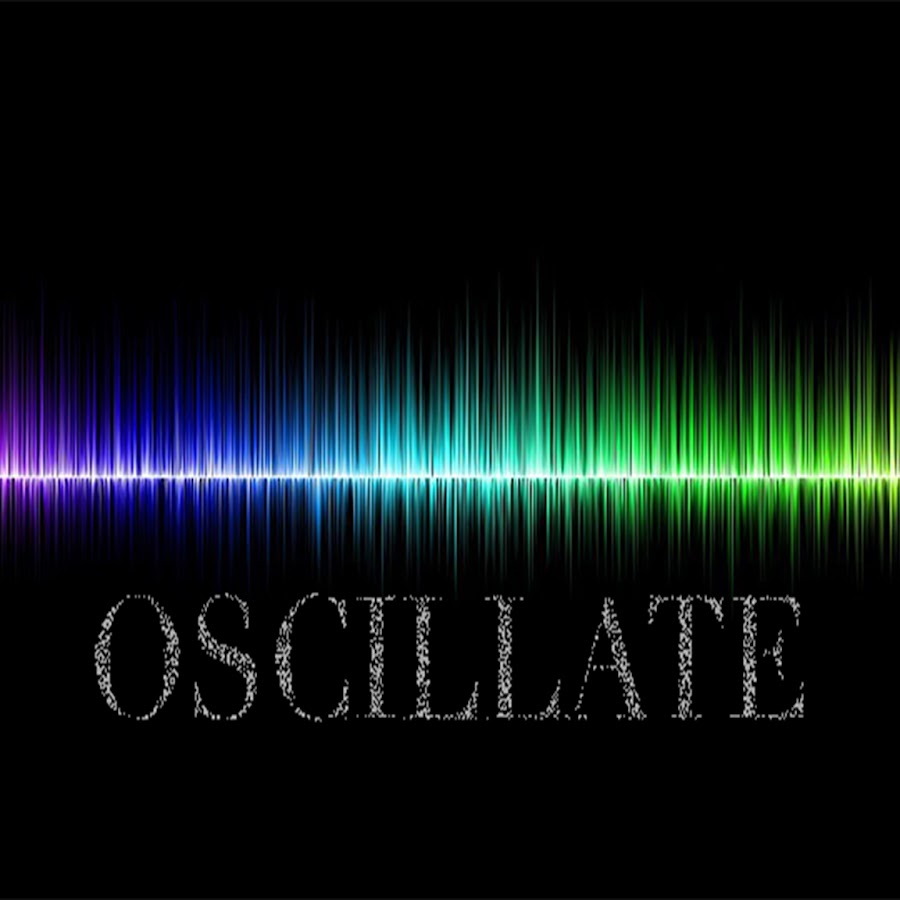 Oscillate - YouTube