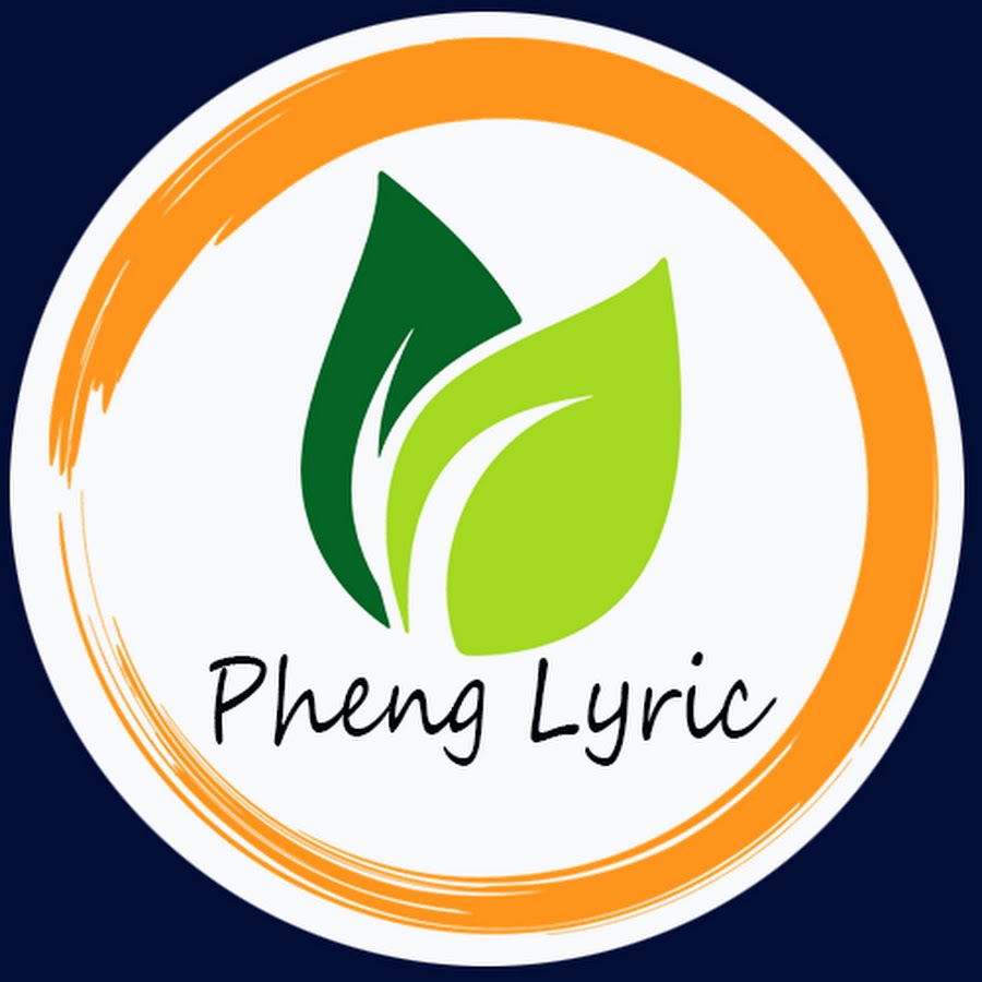 Pheng Lyric - YouTube