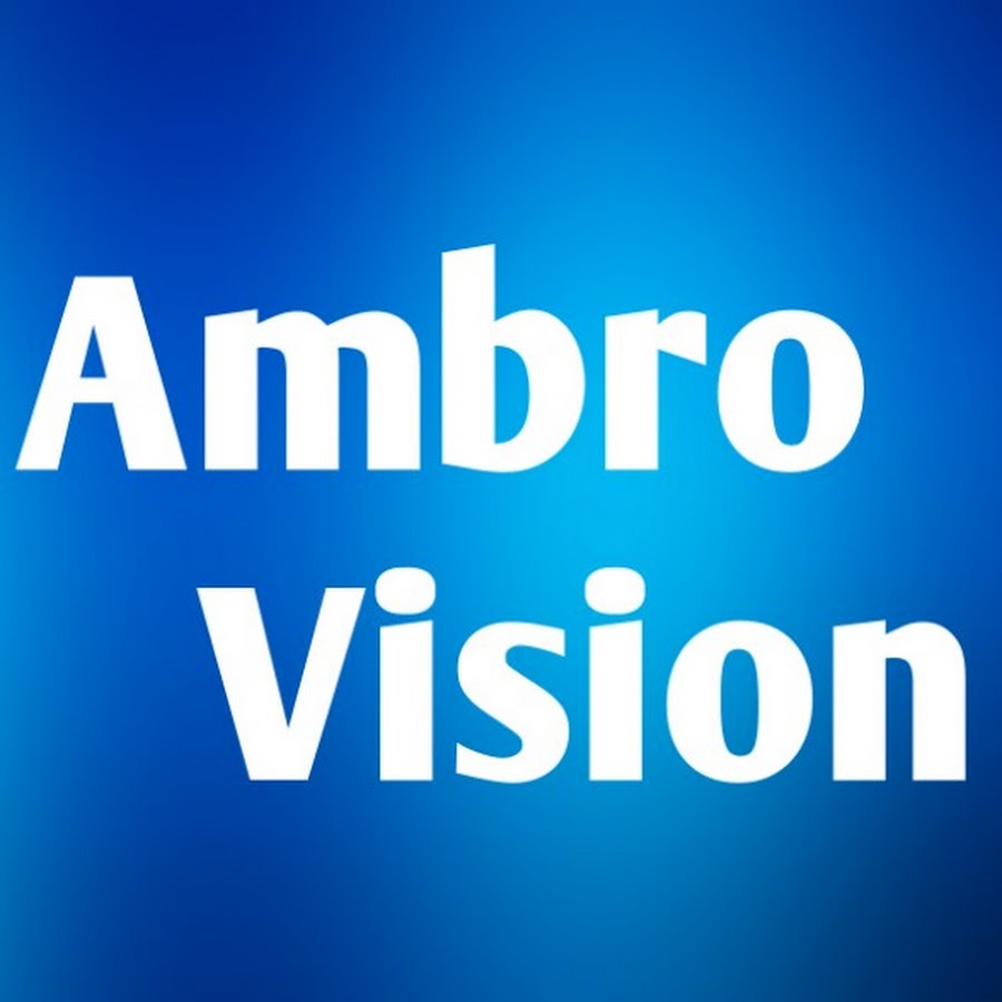 Ambro Vision - YouTube