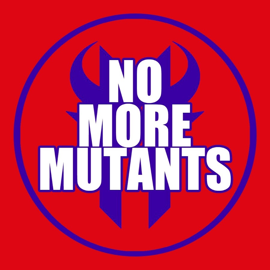 No More Mutants - YouTube