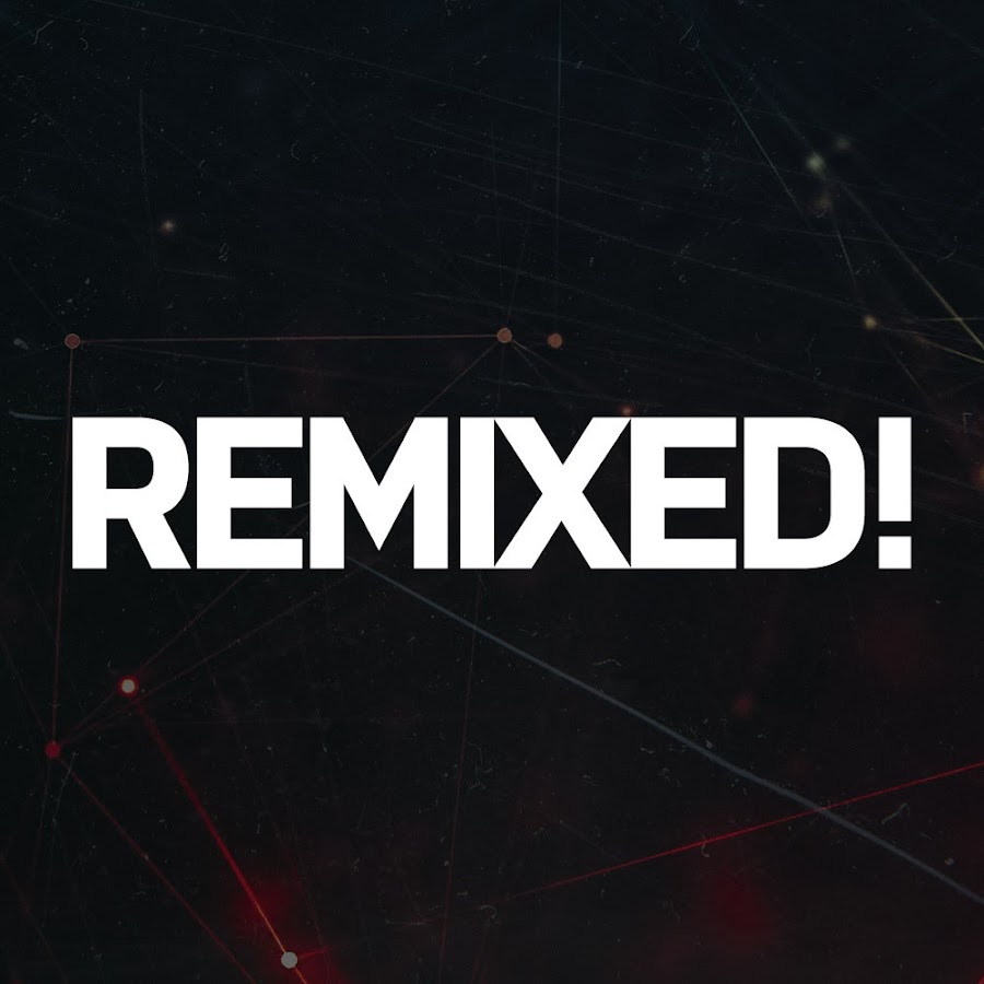 REMIXED! - YouTube