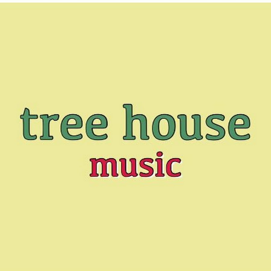 tree house music - YouTube