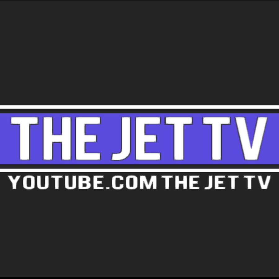 THE JET TV - YouTube