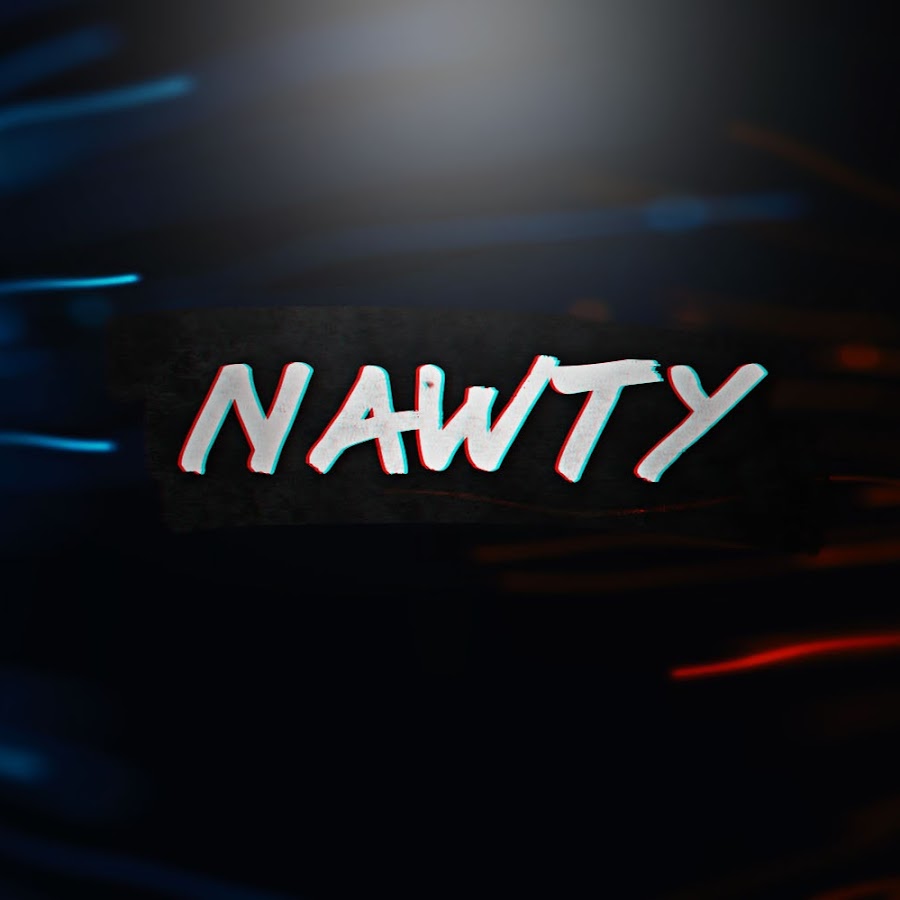 Nawty - YouTube