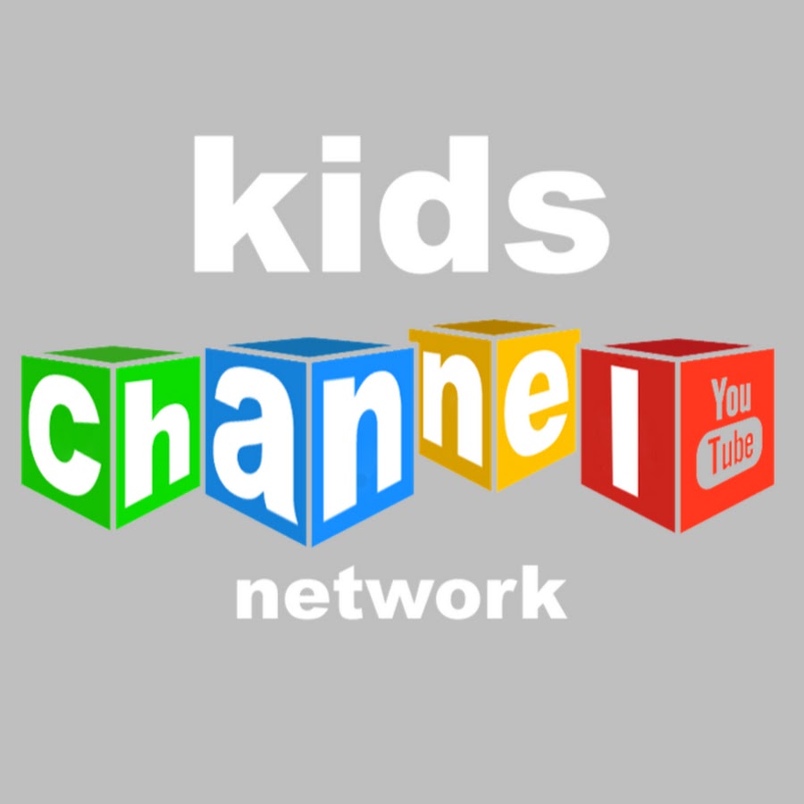 Kids Channel Network - YouTube