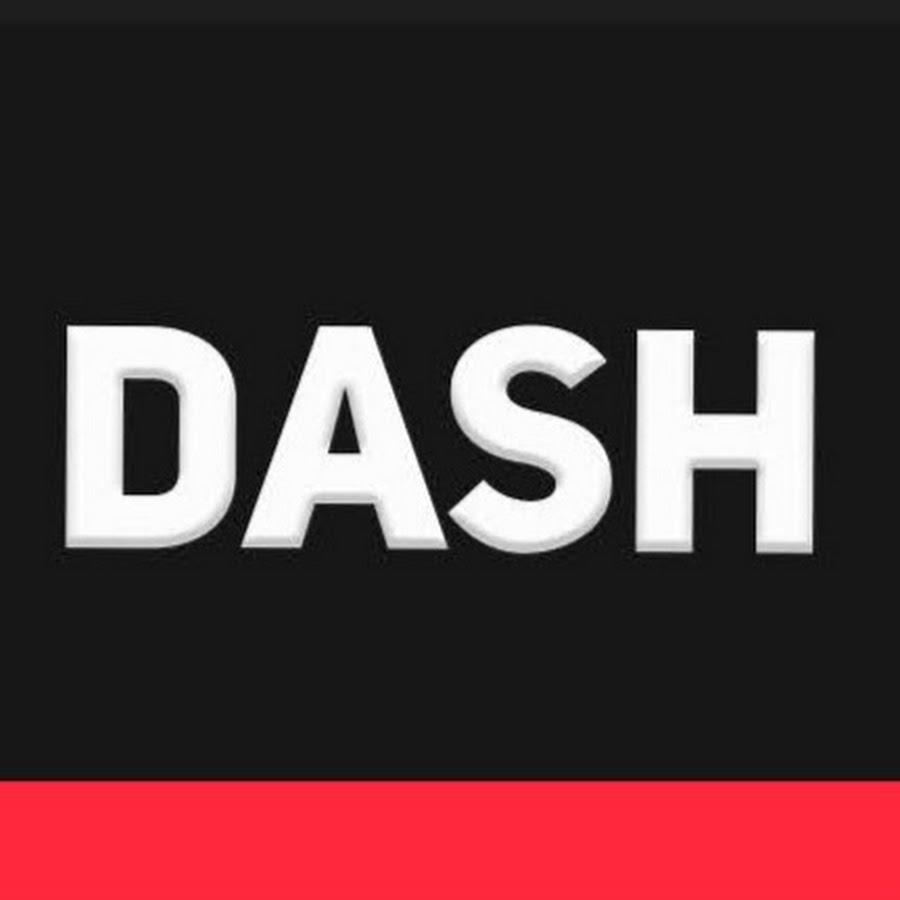 Dash - YouTube
