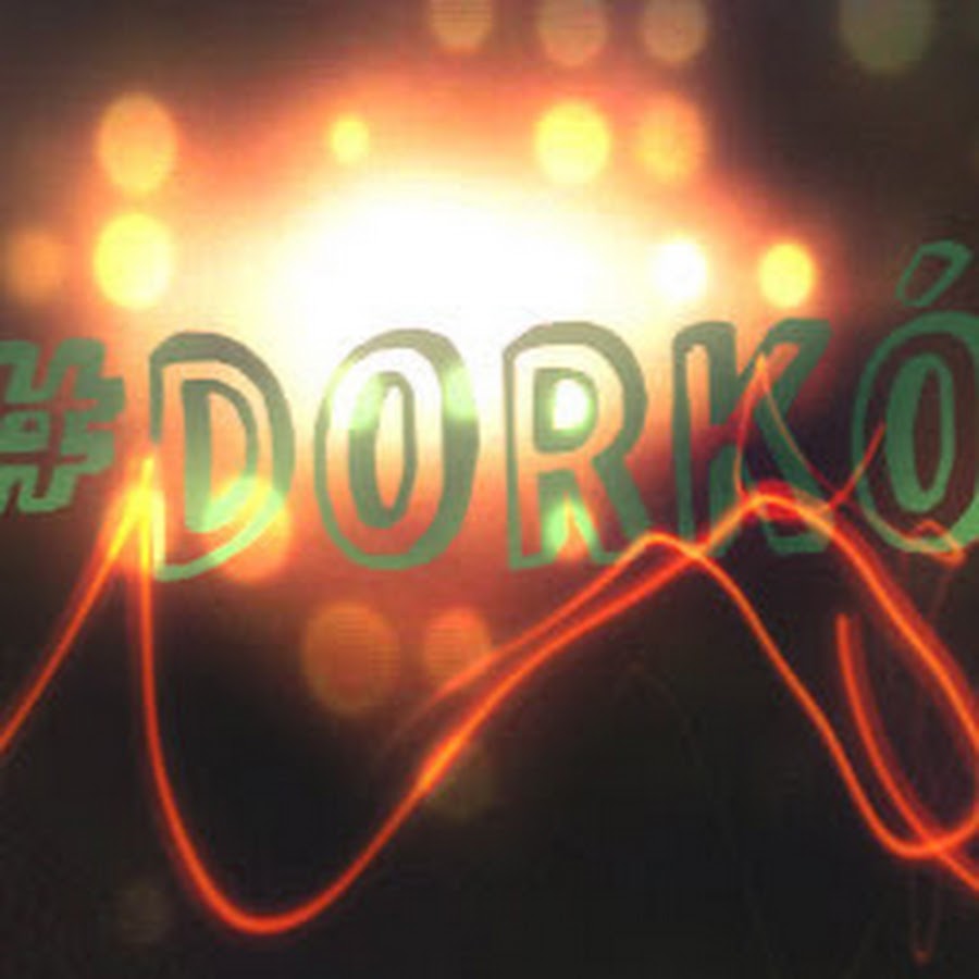 Dorkó - YouTube