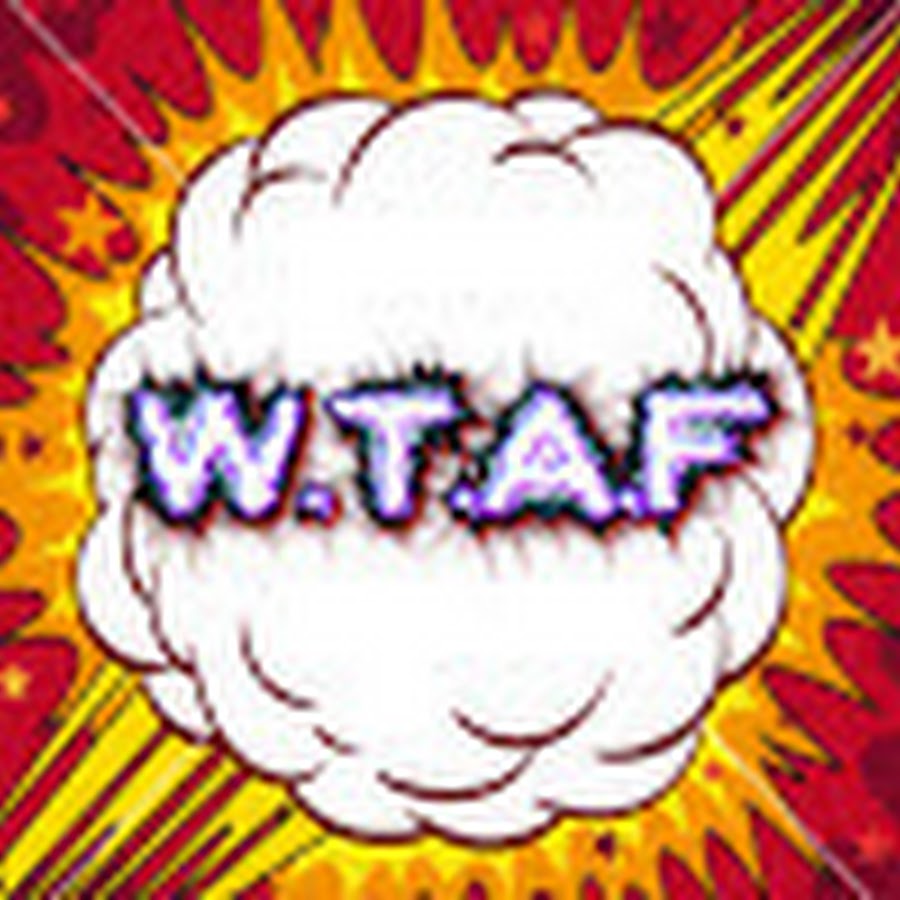 WTAF WTAF - YouTube
