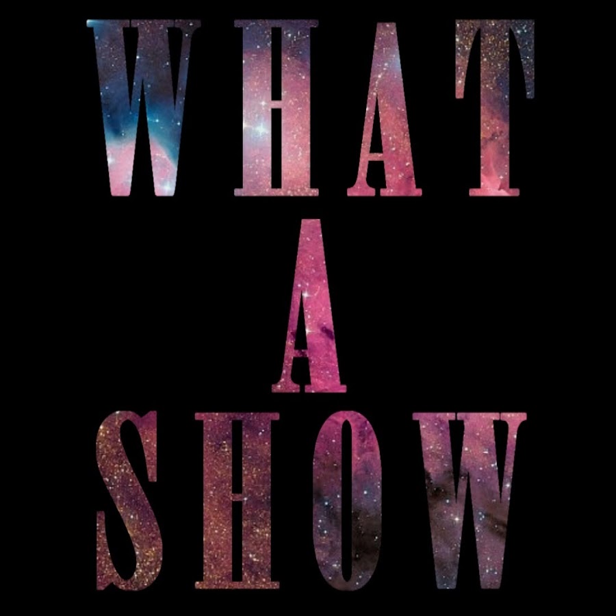 What A Show ??? - YouTube