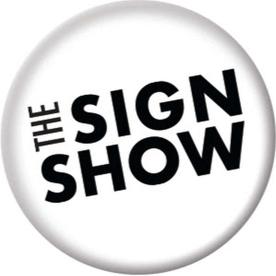 THE SIGN SHOW - YouTube
