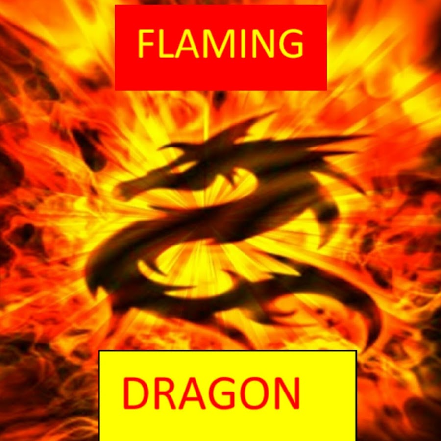 Flaming Dragon - YouTube