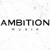 Ambition Musik - YouTube