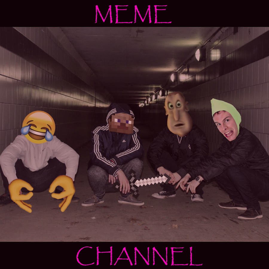 MEME CHANNEL - YouTube