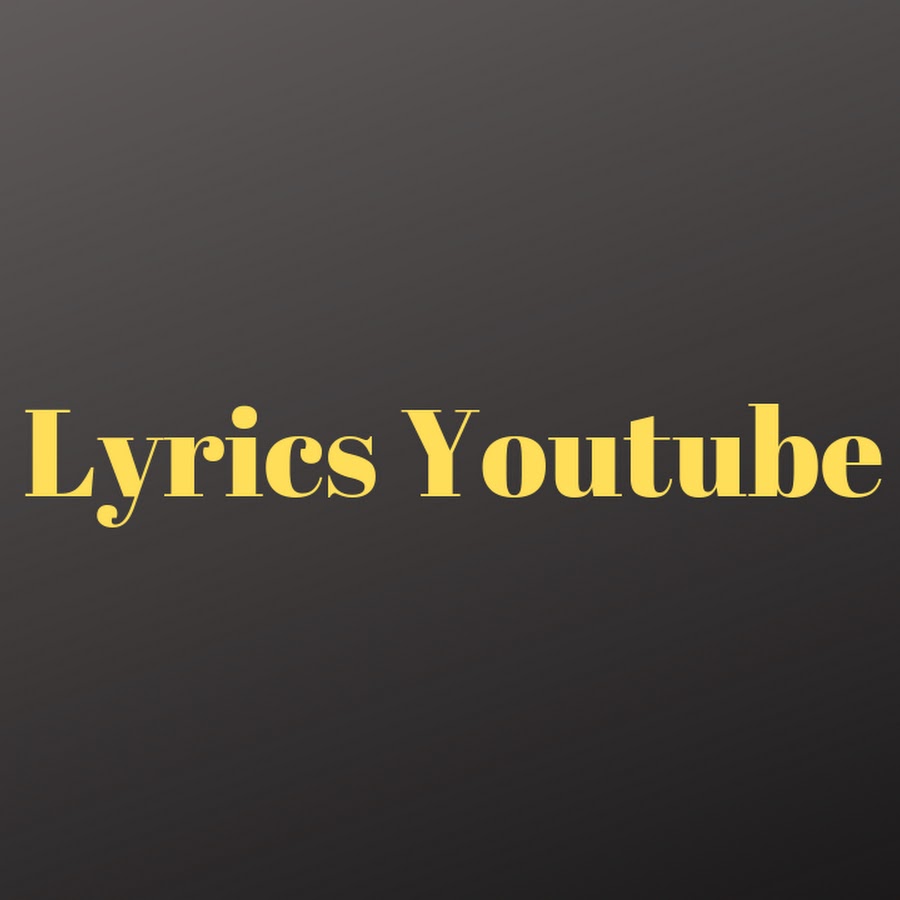 Lyrics World - YouTube