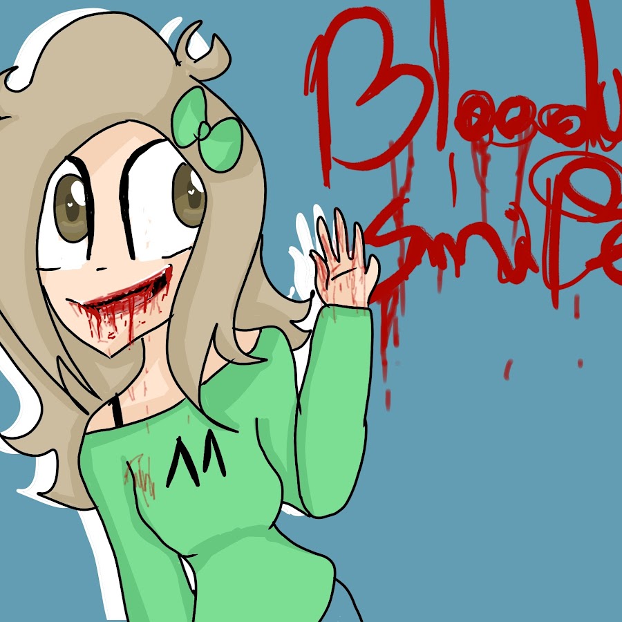 Bloody Smile - YouTube