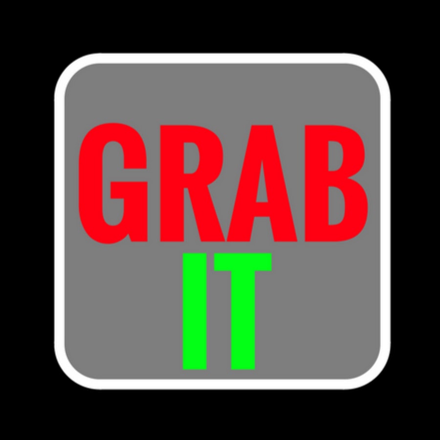 GRAB IT - YouTube