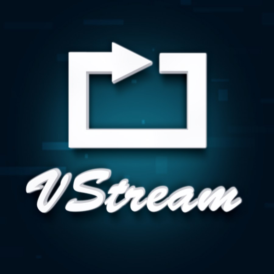vstream - YouTube