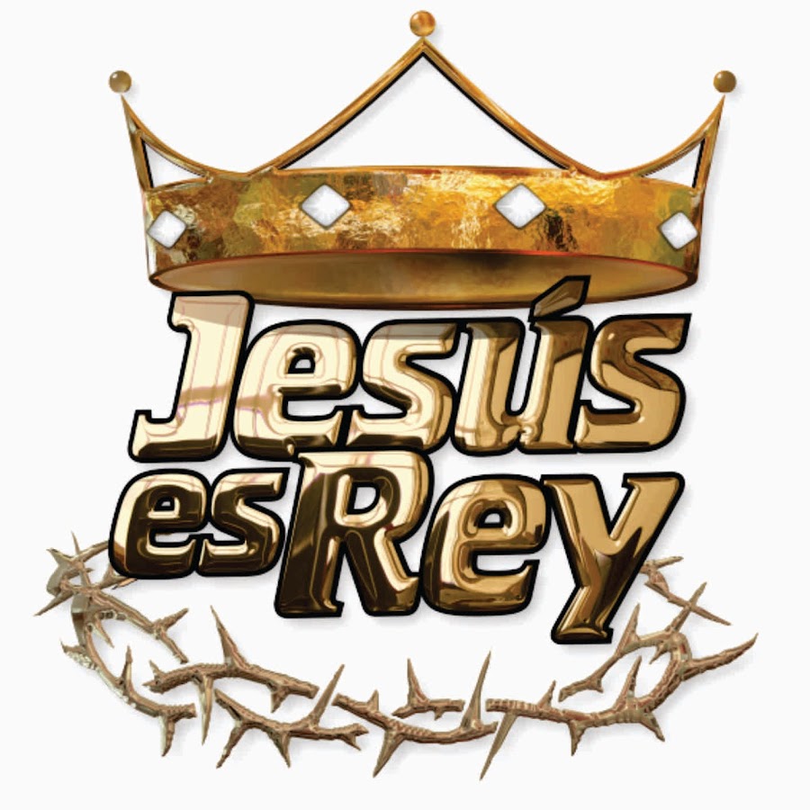 Jesús es Rey - YouTube