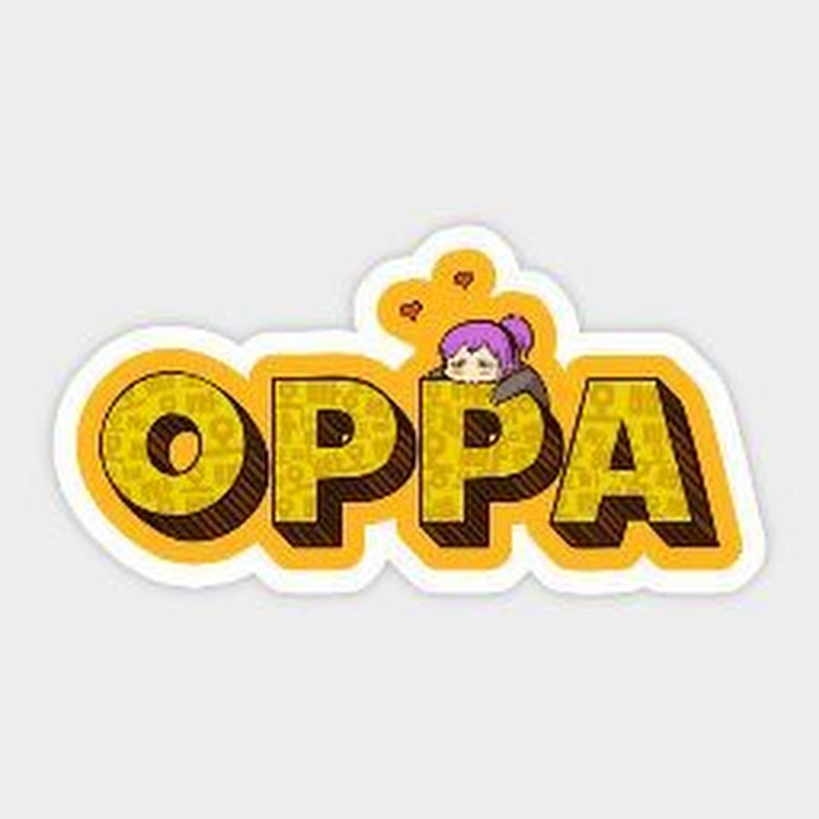 OPPA MOVIE / SERIES - YouTube