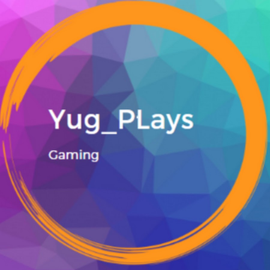 Yug_PLays - YouTube