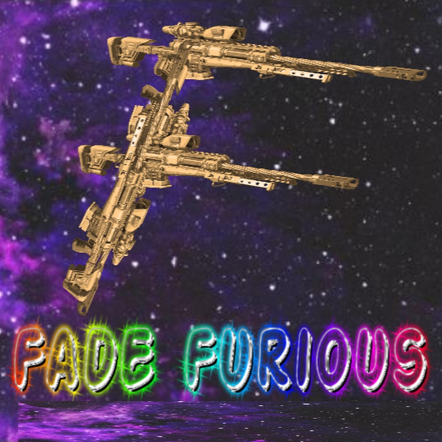 FadE Furious - YouTube