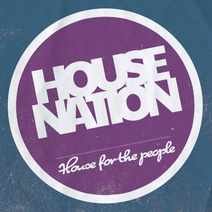 House Nation - YouTube