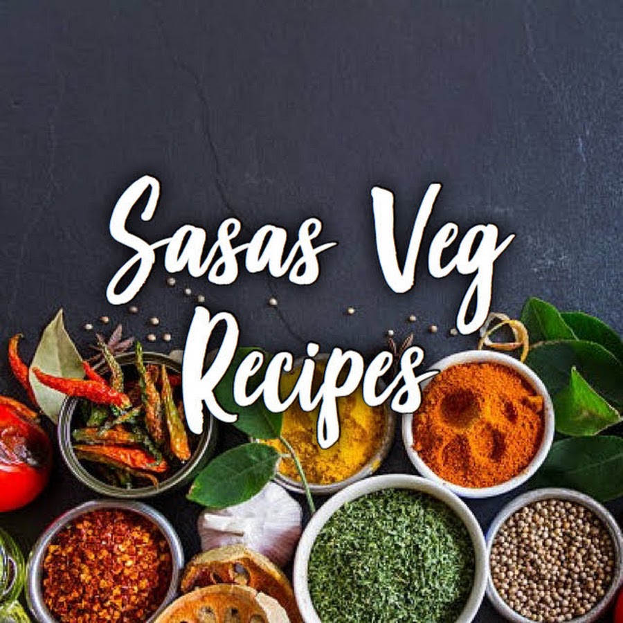 Sasas Veg Recipes - YouTube