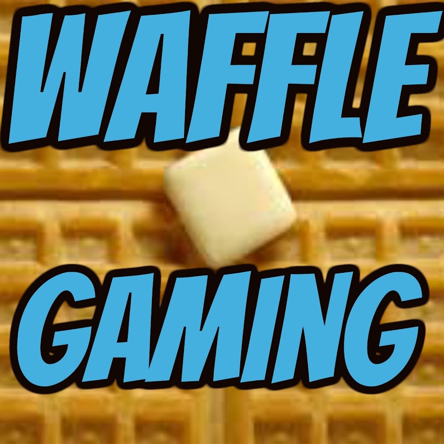Waffle Gaming - YouTube