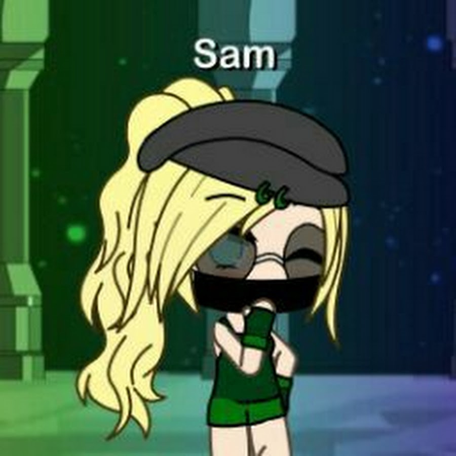 Sam gacha tuber - YouTube