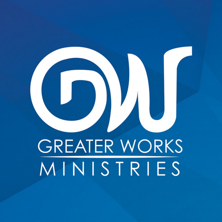 Greater Works Ministries - YouTube