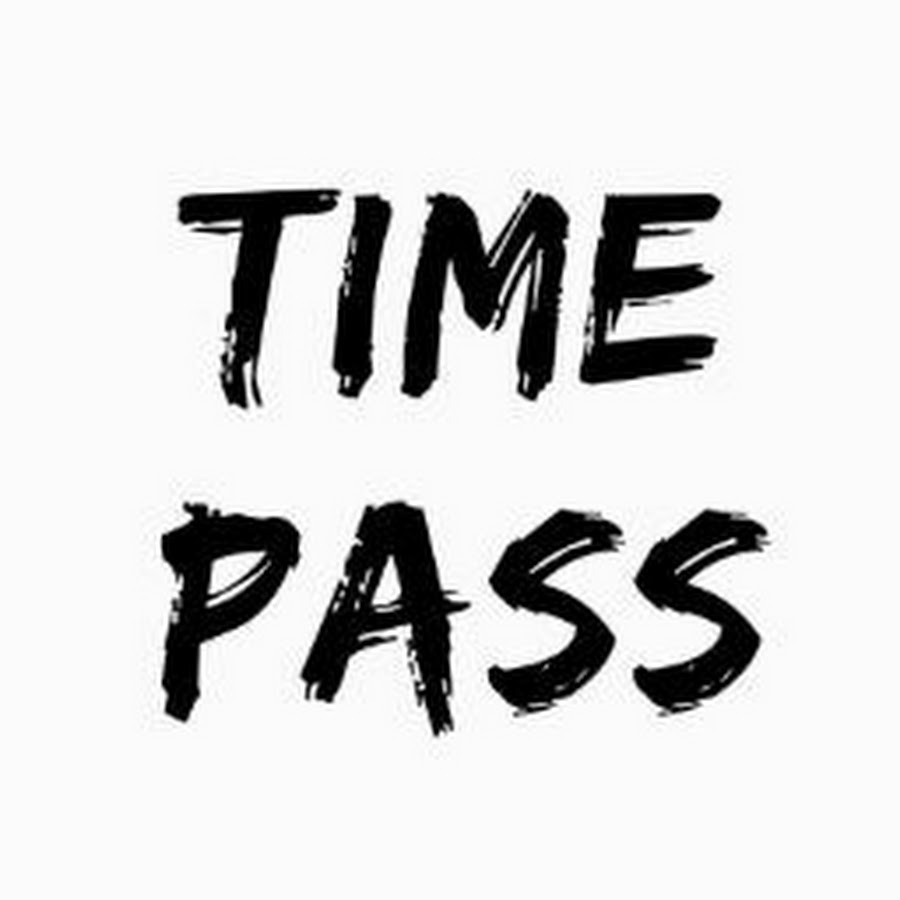 TIME PASS - YouTube