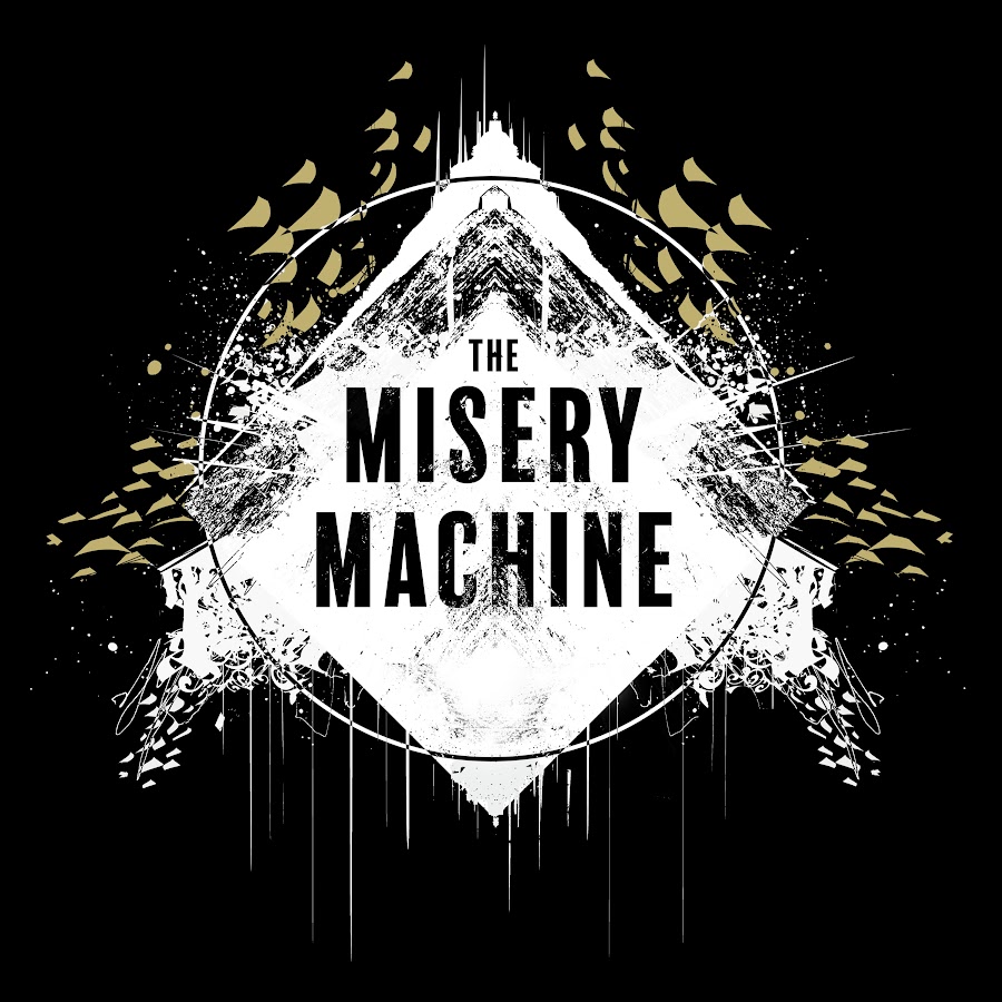 The Misery Machine - YouTube