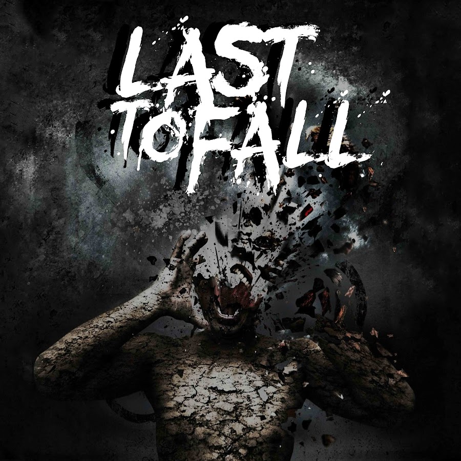 LAST TO FALL - YouTube