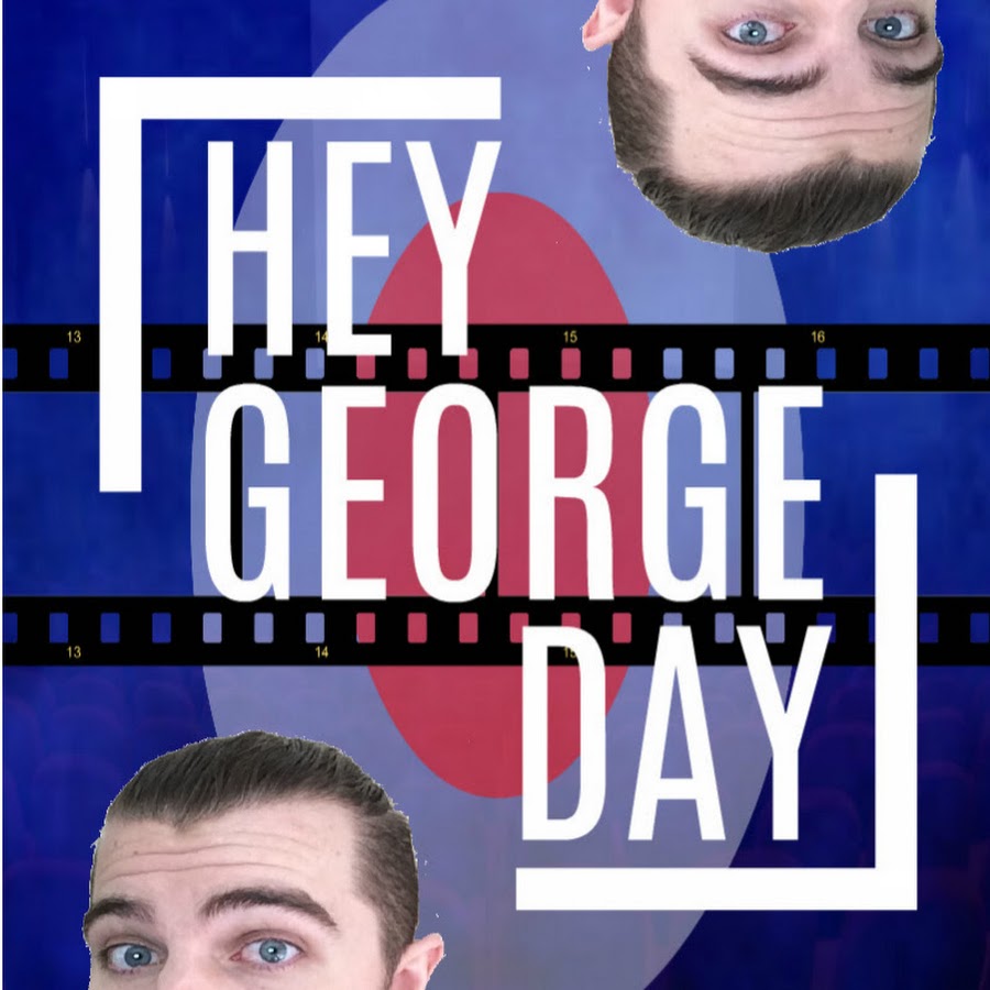 Hey George Day - YouTube