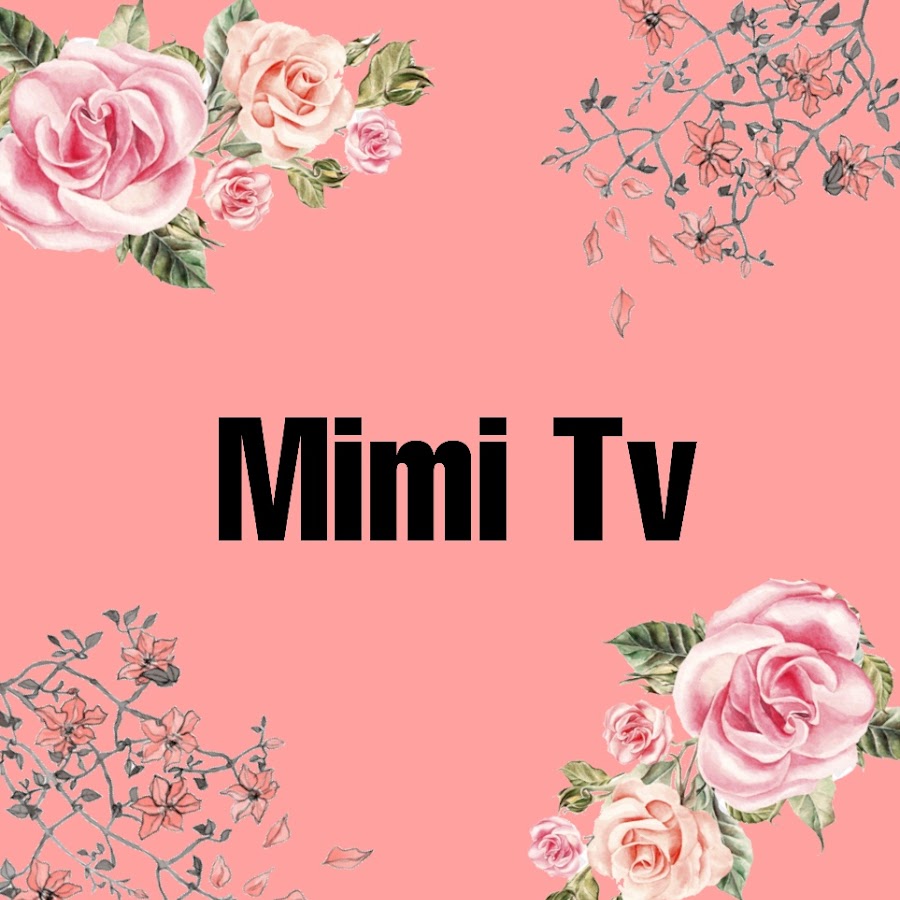 Mimi Tv - YouTube