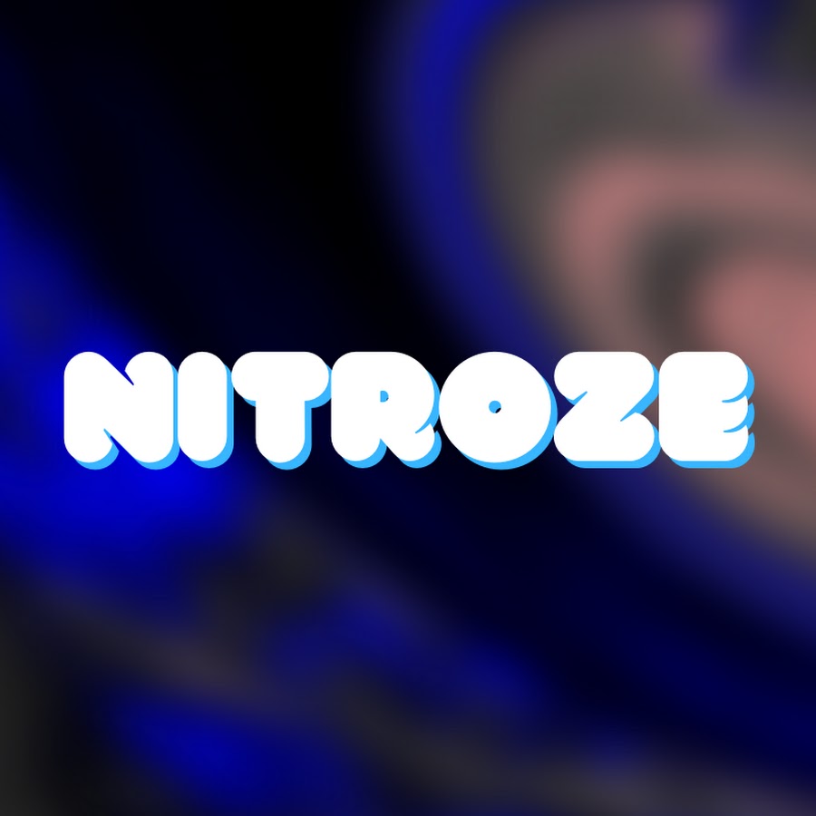 Nitroze - YouTube
