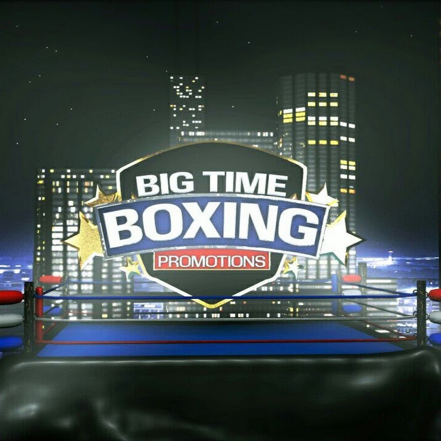 Big Time Boxing Promotions - YouTube